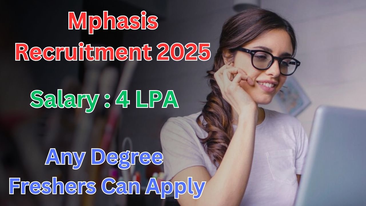 Mphasis Recruitment 2025 | Jobs For Freshers - Latestjobs24